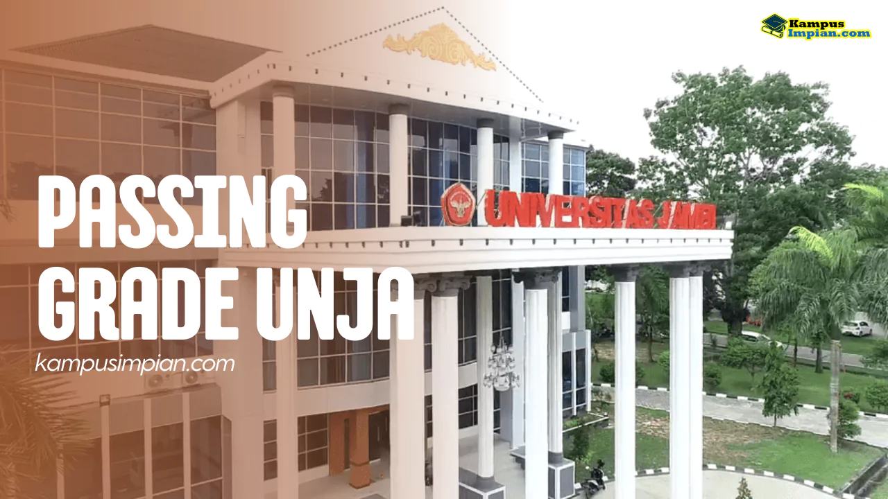 Passing Grade UNJA 2025/2026 + Daya Tampung