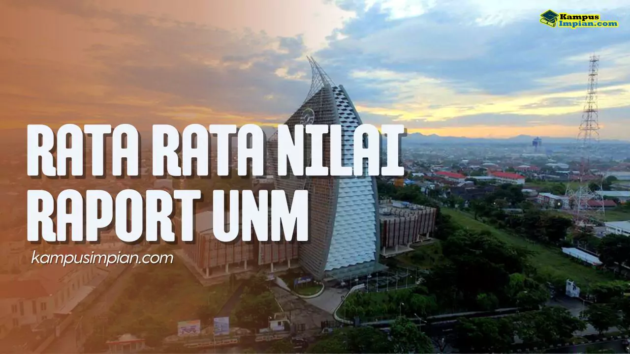 Rata Rata Nilai Raport SNBP Untuk Masuk UNM 2025 - 2026