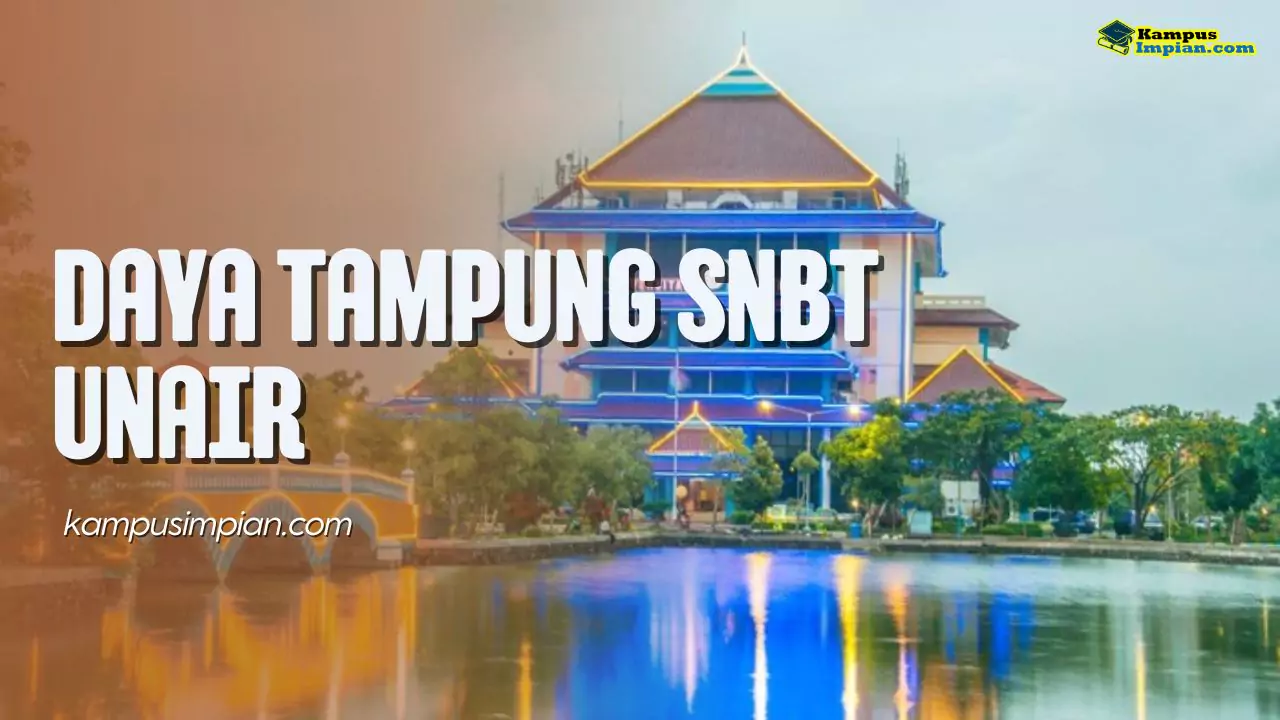 Daya Tampung SNBT UNAIR dan Peminatnya 2025 - 2026