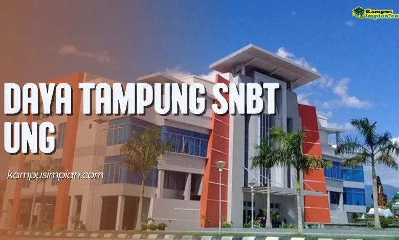 Daya Tampung SNBT UNG dan Peminatnya 2025 - 2026