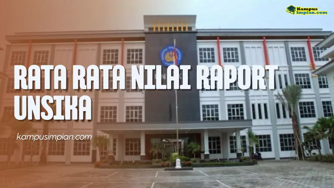 Rata Rata Nilai Raport SNBP Masuk UNSIKA 2025 - 2026